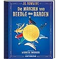 Die Märchen von Beedle dem Barden (farbig illustrierte Schmuckausgabe ...