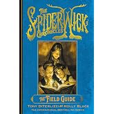 Arthur Spiderwick's Field Guide to the Fantastical World Around You ...