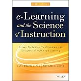 e-Learning and the Science of Instruction: Proven Guidelines for ...