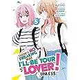 There's No Freaking Way I'll be Your Lover! Unless... (Manga) Vol. 5 : Mikami, Teren, Musshu ...