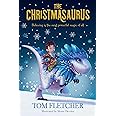 The Christmasaurus : Amazon.co.uk: Books