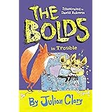 The Bolds to the Rescue : Clary, Julian, Roberts, David: Amazon.co.uk ...