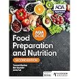 AQA GCSE Food Preparation and Nutrition Second Edition : Tull, Anita, Saunder, Bev, Mackey ...