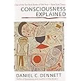 Consciousness Explained : Dennett, Claire: Amazon.es: Libros