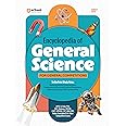 Arihant Encyclopedia of General Science 2025 | NCERT-Based Notes & 2000 ...
