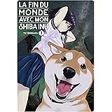 La fin du monde avec mon Shiba Inu - Tome 2 : Ishihara, Yu: Amazon.fr ...