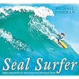 Seal Surfer: Amazon.co.uk: Foreman, Michael: 9781842705780: Books