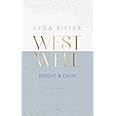 Westwell - Bright & Dark : Kiefer, Lena: Amazon.de: Bücher