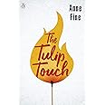 The Tulip Touch (The Originals) : Fine, Anne: Amazon.in: Books