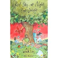 Red Sky at Night Poet's Delight: Amazon.co.uk: Alex Wharton, Ian Morris ...