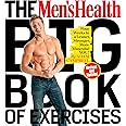 Men's Health Big Book of Exercises, The: Four Weeks to a Leaner ...