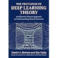 Buy PRINCIPLES OF DEEP LEARNING THEORY Book Online at Low Prices in ...