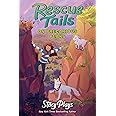 Rescue Tails: On Precarious Peaks : StacyPlays: Amazon.co.uk: Books