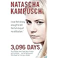 3,096 Days : Kampusch, Natascha: Amazon.co.uk: Books