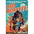 Bad Monkeys: Amazon.co.uk: Ruff, Matt: 9780747593232: Books