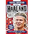 Haaland Rules (Football Superstars): Amazon.co.uk: Mugford, Simon ...