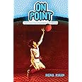 On Point (Volume 2) (Zayd Saleem, Chasing the Dream) : Khan, Hena ...
