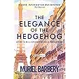 The Elegance of the Hedgehog: The International Bestseller (Editions ...