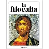 Filocalia. Testi di ascetica e mistica della Chiesa orientale (Vol. 1 ...