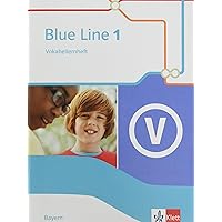 Blue Line 1. Ausgabe Bayern: Schulbuch (fester Einband) Klasse 5 (Blue ...