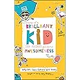 Diary of a Brilliant Kid: Top Secret Guide to Awesomeness: Amazon.co.uk ...