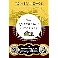 The Victorian Internet: The Remarkable Story of the Telegraph and the ...