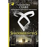 Le Cronache di Magnus Bane. Shadowhunters : Clare, Cassandra, Johnson ...