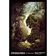 Overlord, Vol. 8 (Light Novel): The Two Leaders (OVERLORD LIGHT NOVEL ...