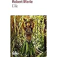 Amazon.fr - L'île - Merle, Robert - Livres