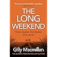 The Long Weekend: ‘By the time you read this, I’ll have killed one of ...