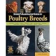 Storey's Illustrated Guide to Poultry Breeds: Chickens, Ducks, Geese ...