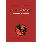Athenaze. Introduzione al greco antico. Con espansione online. Per il ...
