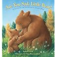 Are You Sad, Little Bear?: A Book About Learning To Say Goodbye: A book ...