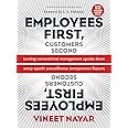 Employees First, Customers Second: Turning Conventional Management ...