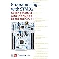 PROGRAMMING WITH STM32: Getting Started With the Nucleo Board and C/C++ ...
