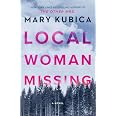 LOCAL WOMAN MISSING : Kubica, Mary: Amazon.in: Books