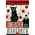 Der Meister und Margarita. Vollständig neu übersetzt von Alexandra Berlina: Vollständige ...