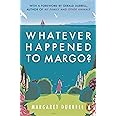 Whatever Happened to Margo? by Durrell, Margaret