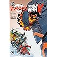 DC vs. Vampires: World War V Vol. 1 : Rosenberg, Matthew, Schmidt, Otto ...