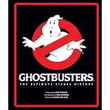 Ghostbusters: The Ultimate Visual History : Wallace, Daniel, Aykroyd ...