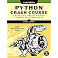 Python Crash Course, 2nd Edition: A Hands-On, Project-Based Introduction to Programming ...