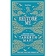Restore Me: A beautiful hardback exclusive collector’s edition of the ...