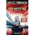 Der achte Tag: Thriller - Frieda Klein: das fesselnde Finale ...