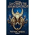 La Corte de los Milagros (Vampyria 2) (Roca Infantil y Juvenil) : Dixen, Victor, Orts García ...