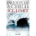 Ice Limit: Abgrund der Finsternis : Preston, Douglas, Child, Lincoln ...