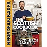 The Hebridean Baker at Home: Flavours & Folklore from the Scottish ...