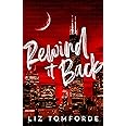 Rewind It Back : Tomforde, Liz: Amazon.es: Libros