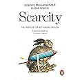 Scarcity: The True Cost of Not Having Enough : Mullainathan Sendhil ...