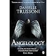 Angelology: Amazon.co.uk: Trussoni, Danielle: 9780141044408: Books