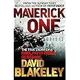 Maverick One: The True Story of a Para, Pathfinder, Renegade: Amazon.co ...